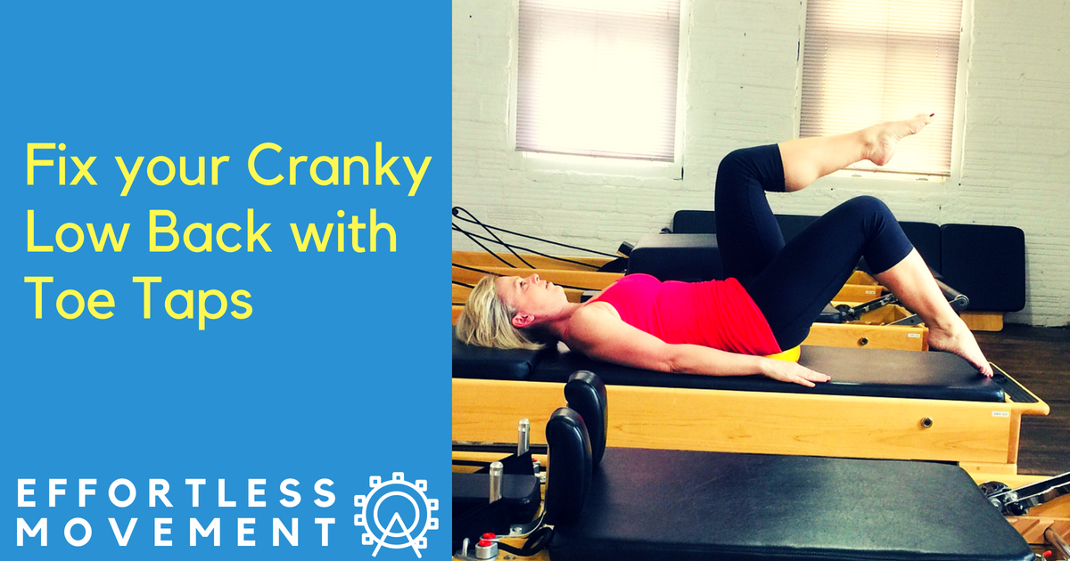 Nix Low-Back Tension with Toe Taps – EFFORTLESS MOVEMENT